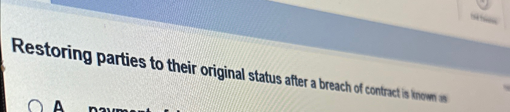 Solved Restoring parties to their original status after a | Chegg.com