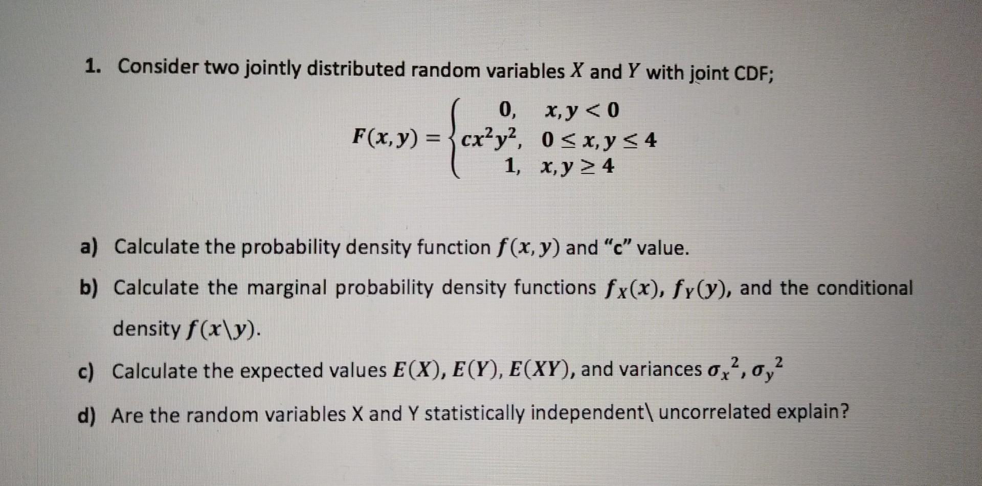 Solved 1 Consider Two Jointly Distributed Random Variables