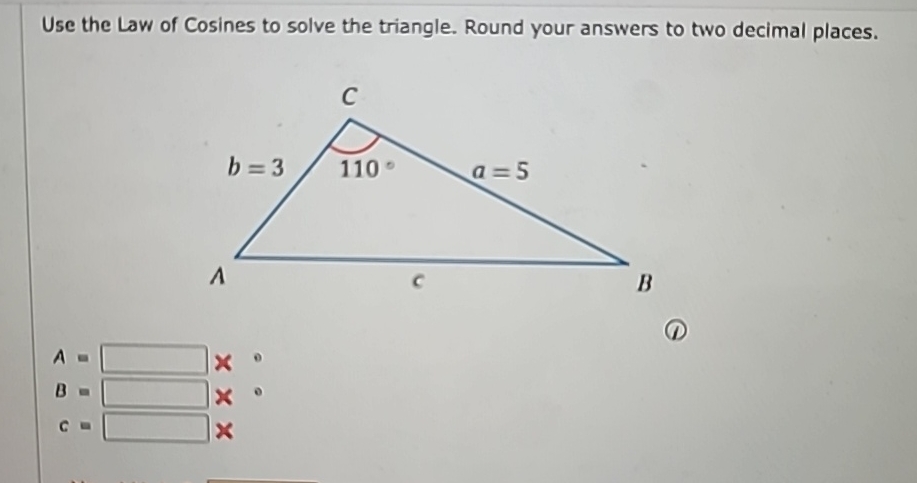Solved Use the Law of Cosines to solve the triangle. Round | Chegg.com