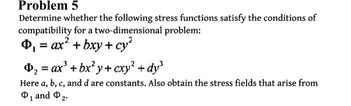 Solved Problem 5 Determine whether the following stress | Chegg.com