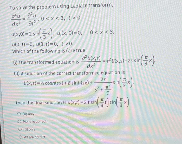 Solved To solve the problem using Laplace transform, | Chegg.com