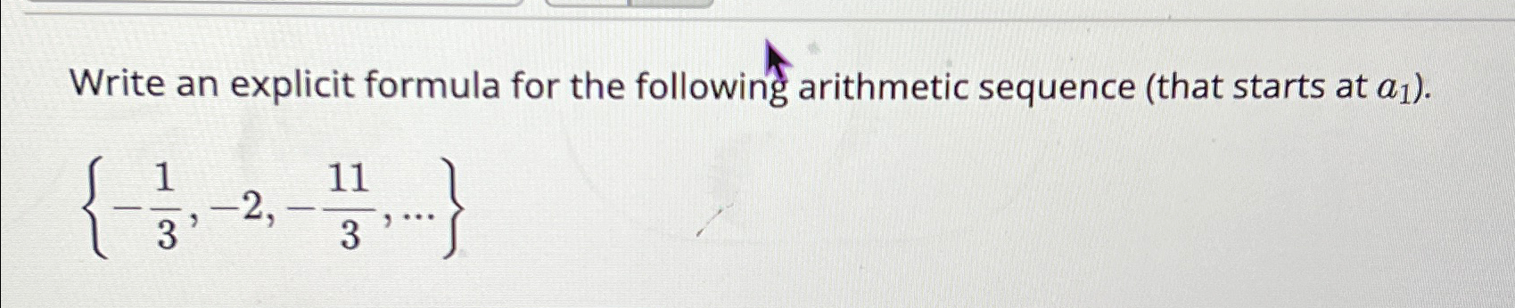 Solved Write an explicit formula for the following | Chegg.com