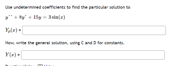 Solved Use undetermined coefficients to find the particular | Chegg.com