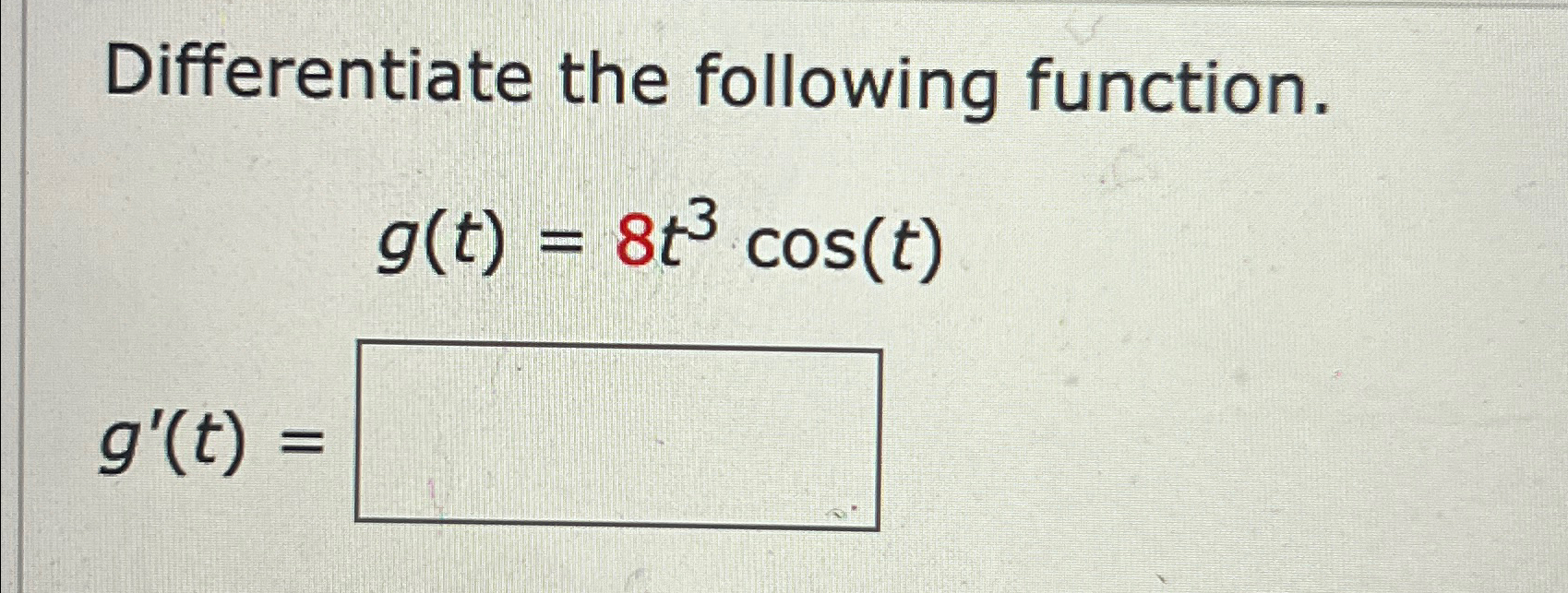 Solved Differentiate the following | Chegg.com