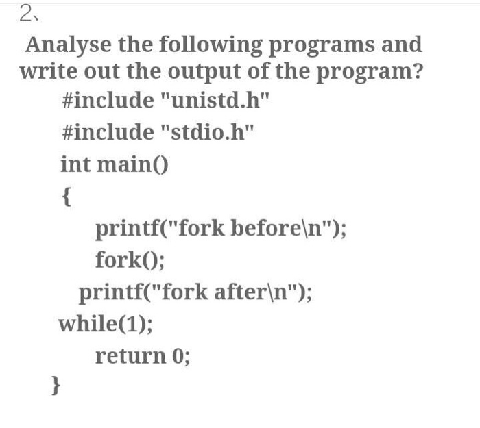 Solved 2 Analyse The Following Programs And Write Out The 