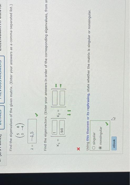 Solved Find the eigenvalues of the given matrix. (Enter your | Chegg.com