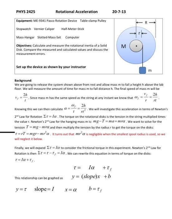 Solved PHYS 2425 Rotational Acceleration 20-7-13 Equipment: | Chegg.com