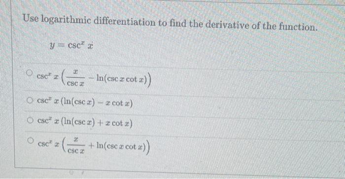 Solved Use logarithmic differentiation to find the | Chegg.com