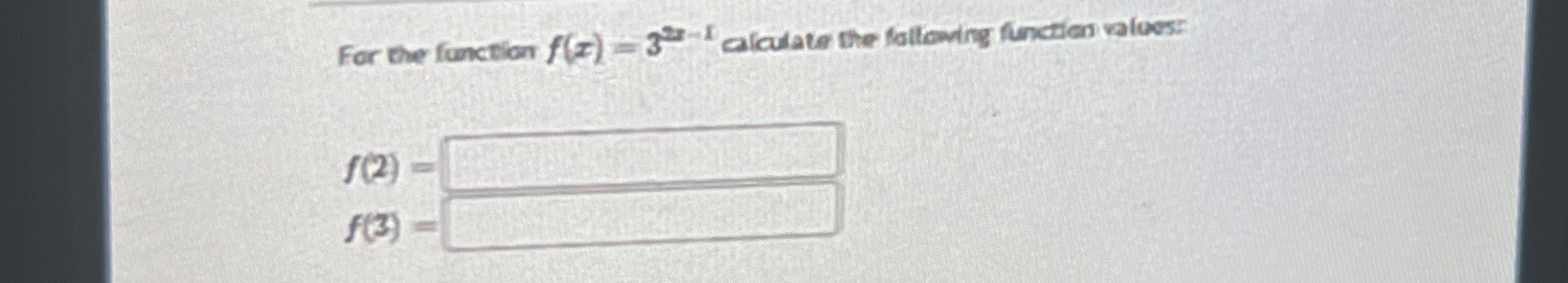 Solved For the function f(x)=32x-1 ﻿Calatate the following | Chegg.com