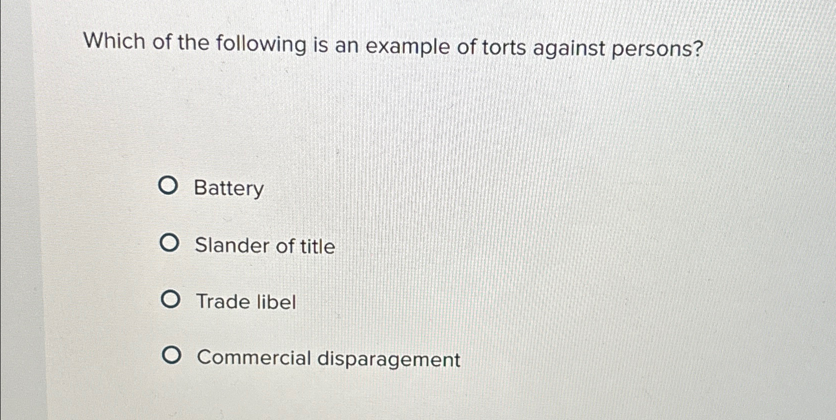 Solved Which of the following is an example of torts against | Chegg.com
