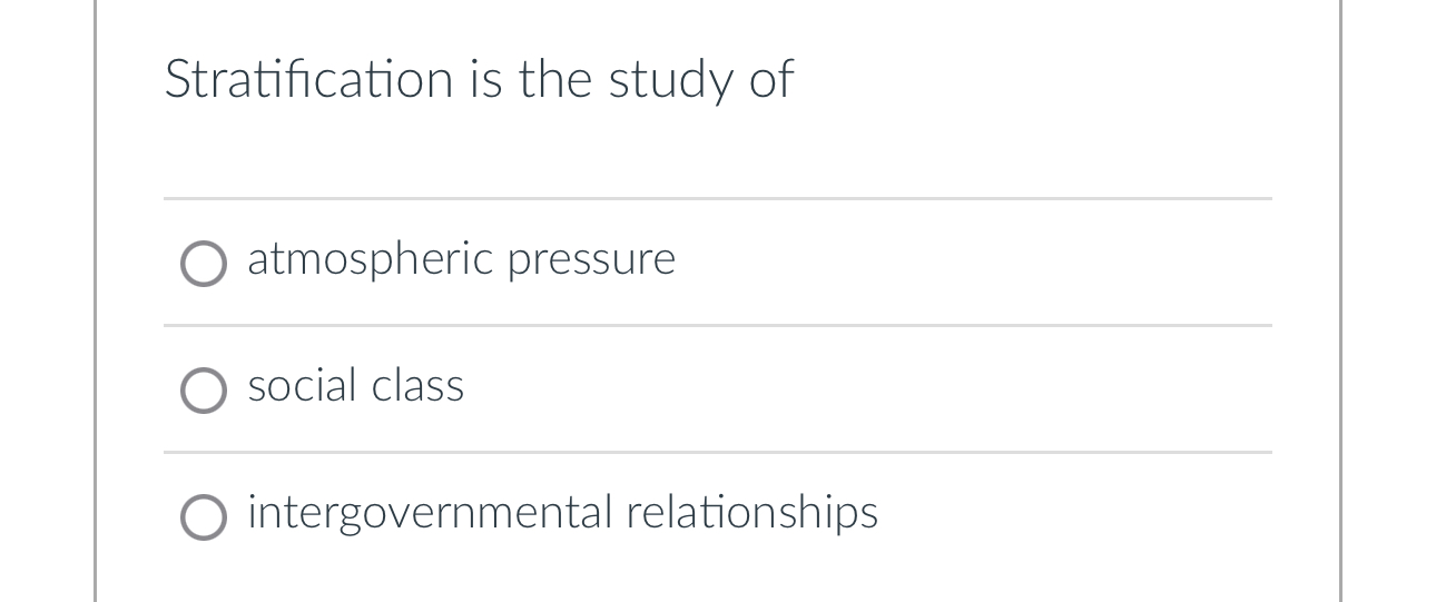 Solved Stratification is the study ofatmospheric | Chegg.com
