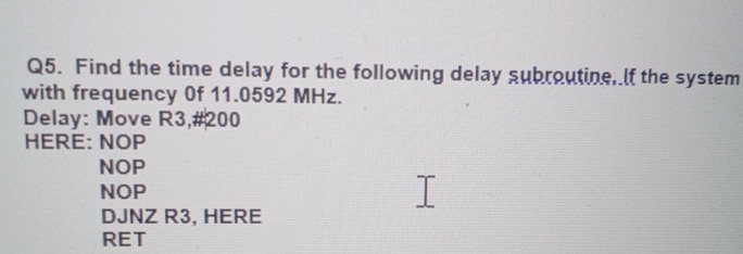 Solved Q5. ﻿Find the time delay for the following delay | Chegg.com