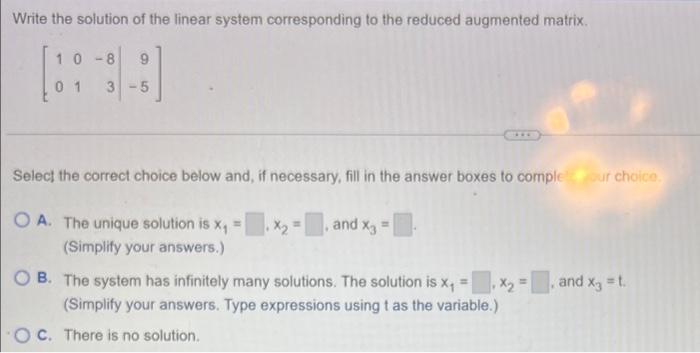 Solved Write the solution of the linear system corresponding | Chegg.com