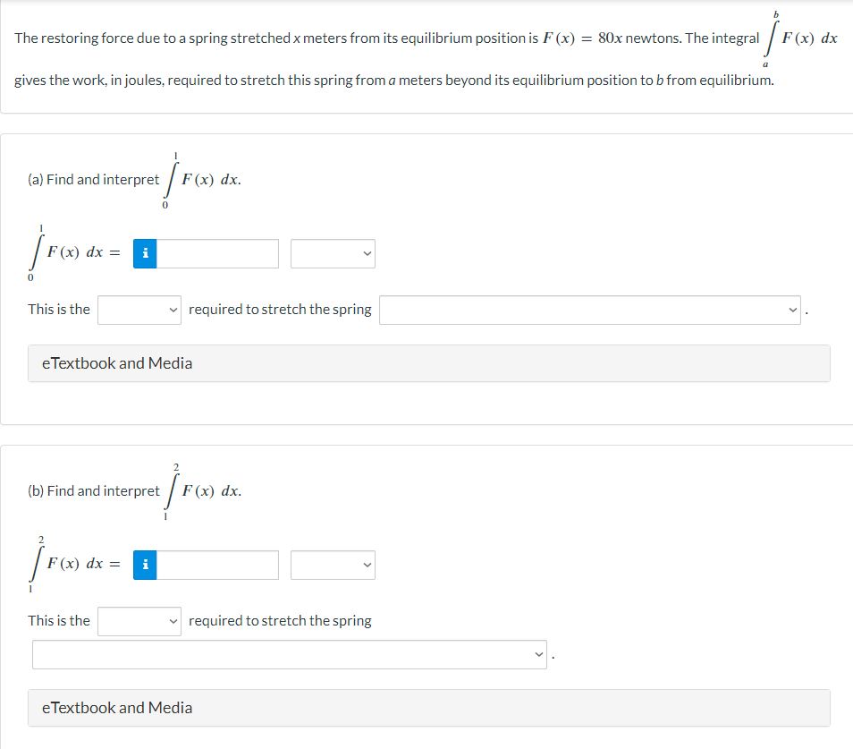Solved The restoring force due to a spring stretched x | Chegg.com
