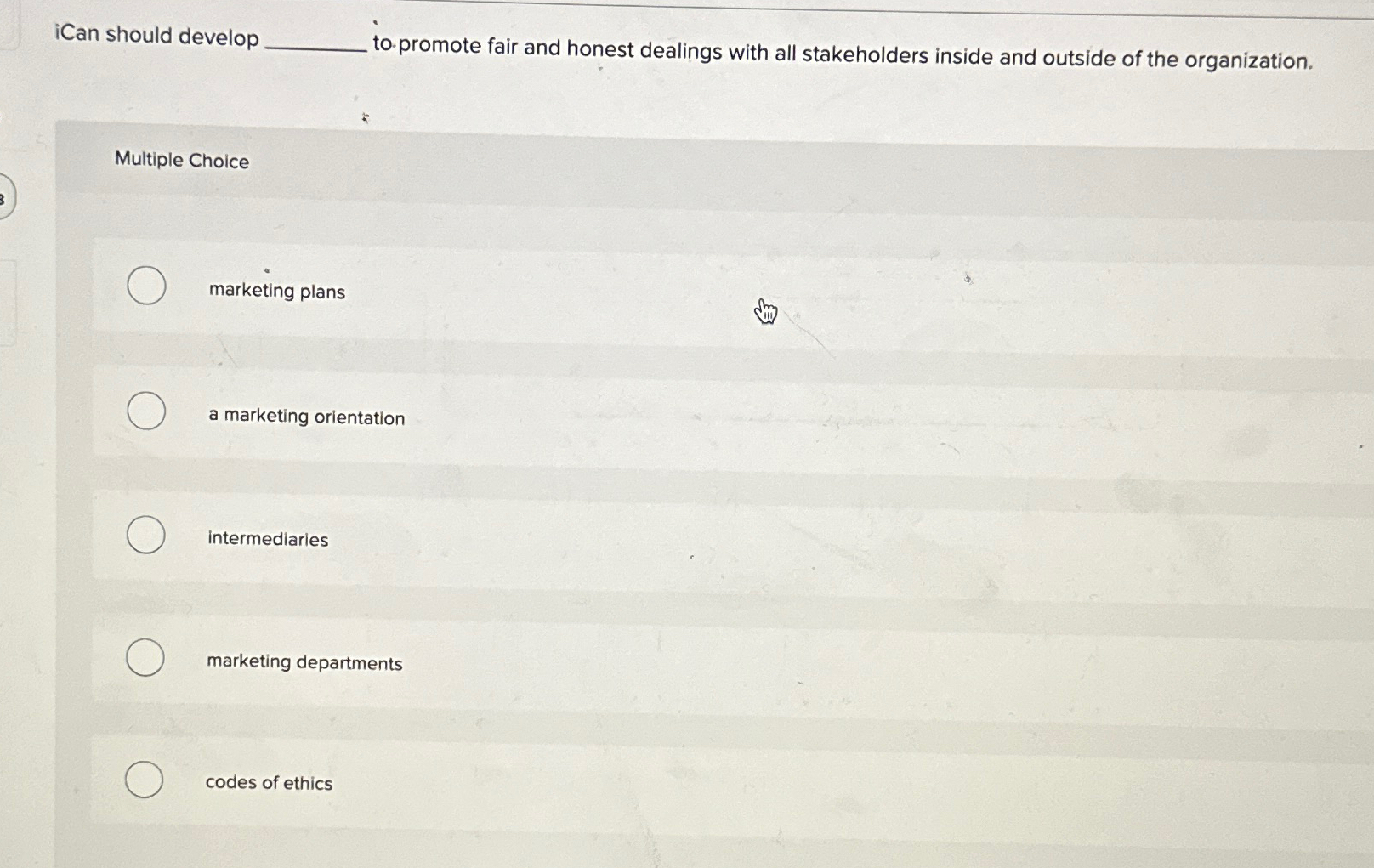 Solved iCan should develop to. ﻿promote fair and honest | Chegg.com