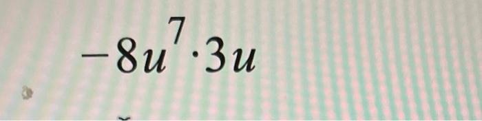 Solved 7 - 8u:3и su” | Chegg.com