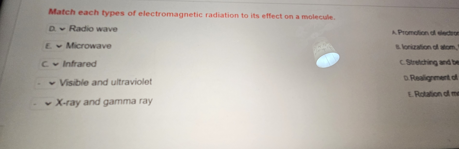 Solved Match each types of electromagnetic radiation to its | Chegg.com