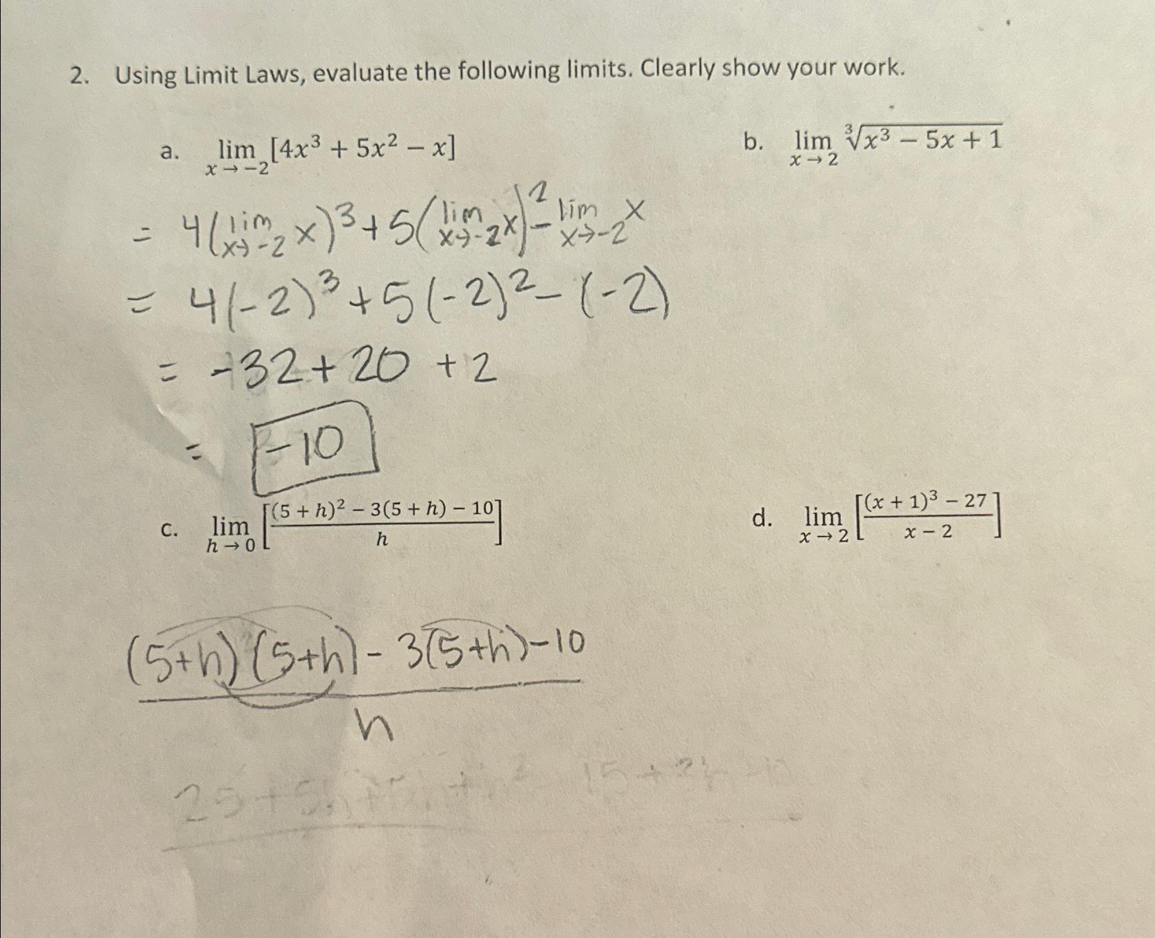 Solved Using Limit Laws, evaluate the following limits. | Chegg.com