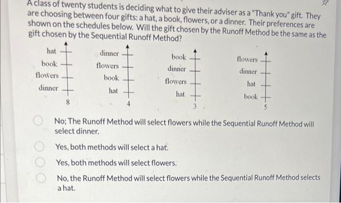 Solved A class of twenty students is deciding what to give | Chegg.com