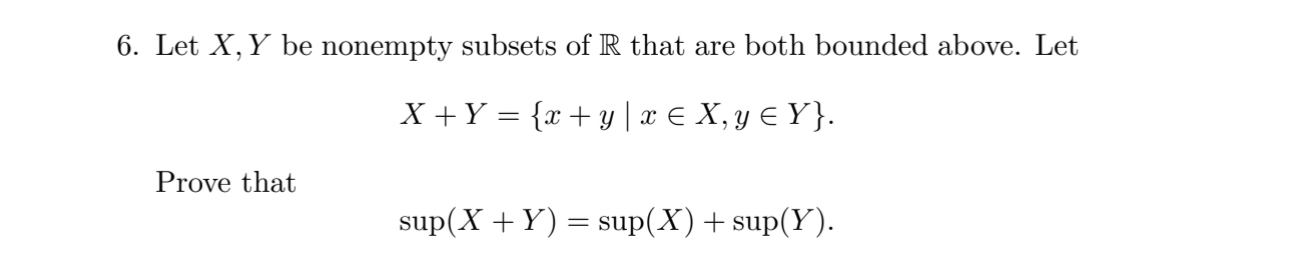 Solved Let x,Y ﻿be nonempty subsets of R ﻿that are both | Chegg.com