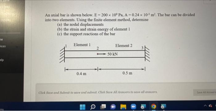 Solved An axial bar is shown below. E=200×109 Pa, | Chegg.com