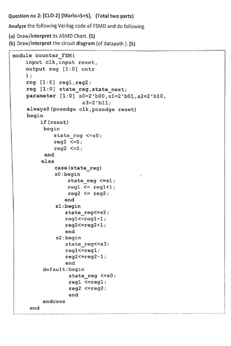 Question no 2: [CLO-2] {Marks=5+5}, (Total two | Chegg.com