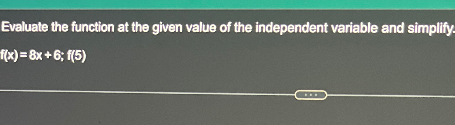 Solved Evaluate the function at the given value of the | Chegg.com