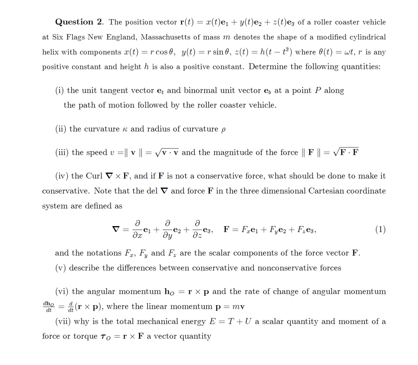 Solved Question 2. ﻿The position vector | Chegg.com