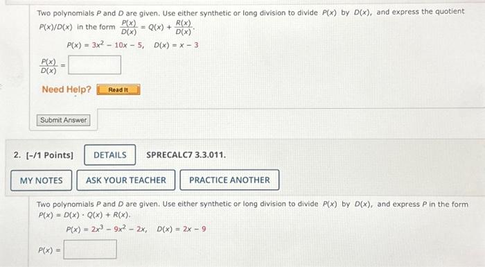 Solved Two polynomials P and D are given. Use either | Chegg.com