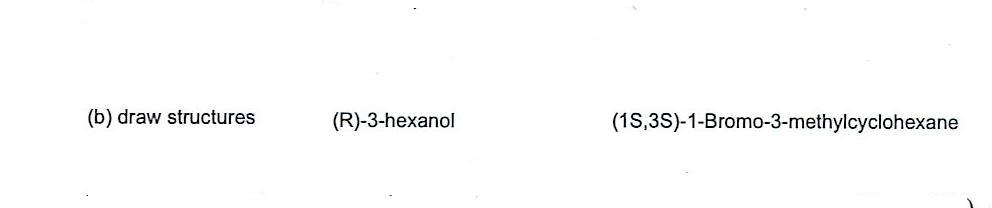 Solved draw structures (R)-3-hexanol | Chegg.com