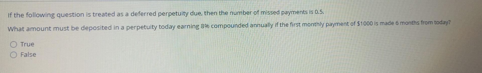 Solved If the following question is treated as a deferred | Chegg.com
