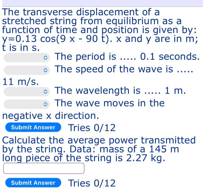 Solved The transverse displacement of a stretched string | Chegg.com