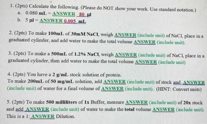 [Solved]: 1. (2pts) Calculate the following. (Please do NOT