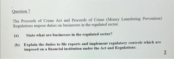 Solved The Proceeds of Crime Act and Proceeds of Crime | Chegg.com
