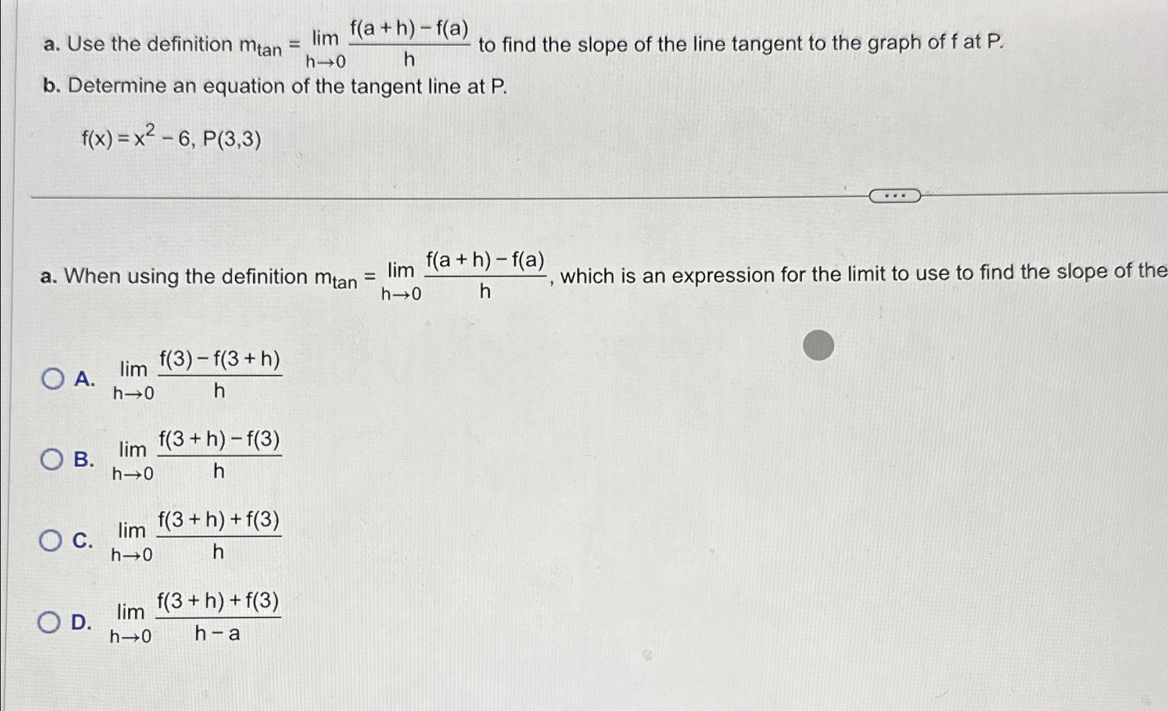 Solved a. ﻿Use the definition mtan=limh→0f(a+h)-f(a)h ﻿to | Chegg.com