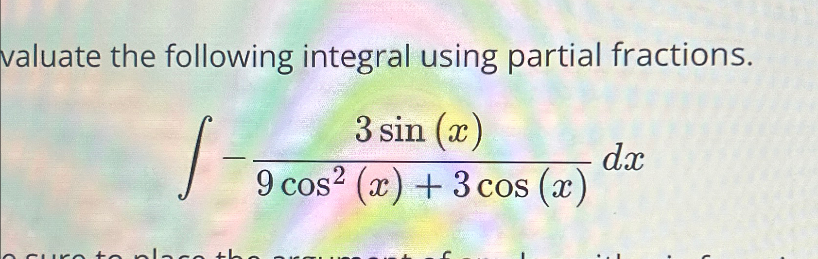 Solved valuate the following integral using partial | Chegg.com