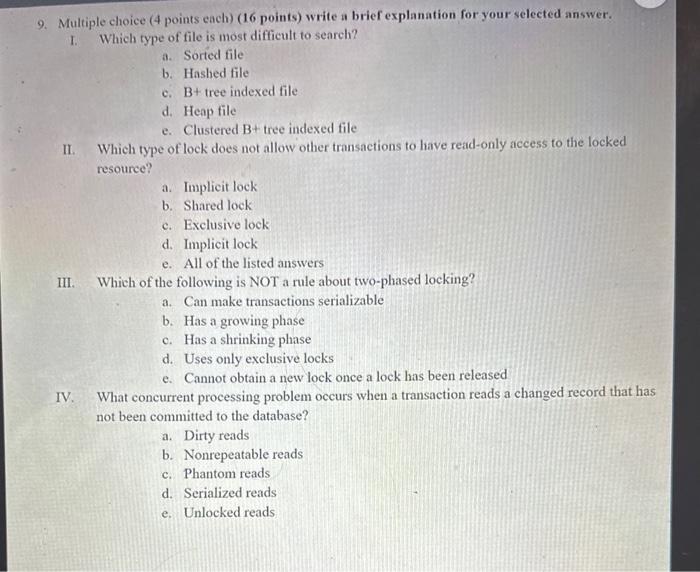 Solved Multiple choice ( 4 points each) ( 16 points) write a | Chegg.com