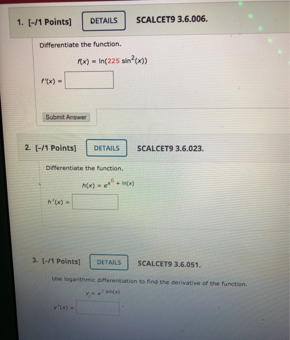 Solved 1. (-/1 Points) DETAILS SCALCET9 3.6.006. | Chegg.com