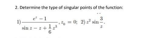 Solved 2. Determine the type of singular points of the | Chegg.com
