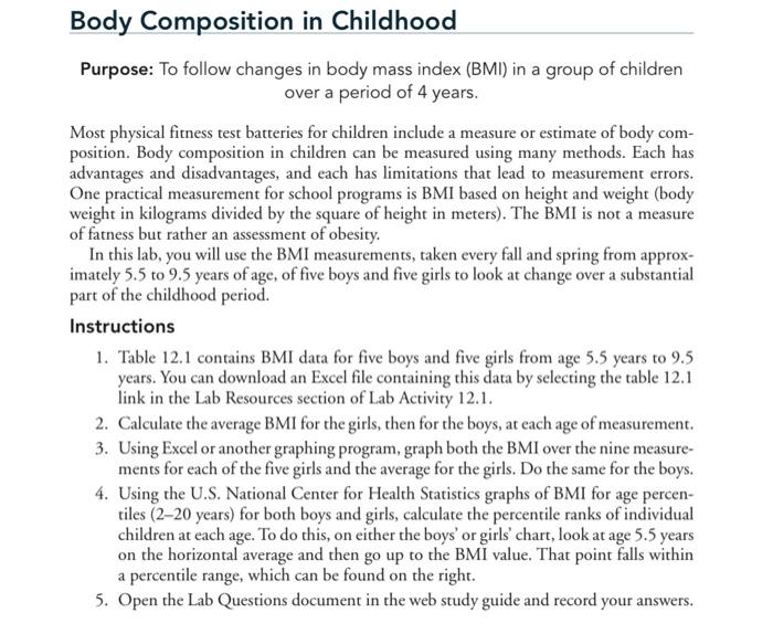 Body Composition in Childhood Purpose: To follow | Chegg.com