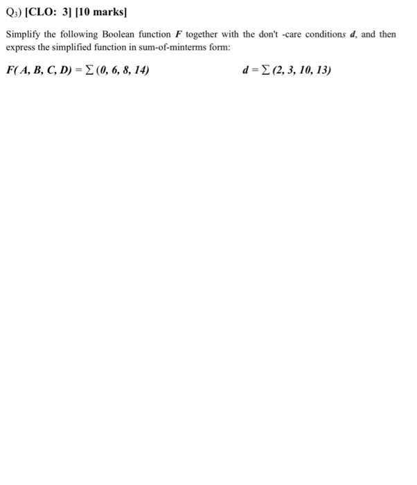 Solved Q3 Clo 3 10 Marks Simplify The Following Boolean 