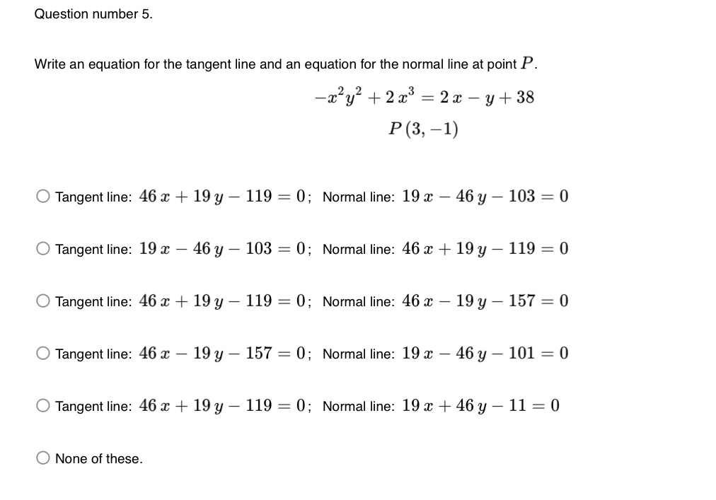 Solved Question number 5.Write an equation for the tangent | Chegg.com