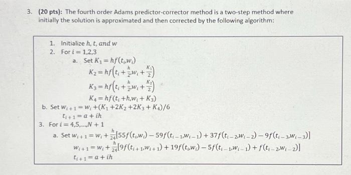 Solved 3. (20 pts): The fourth order Adams | Chegg.com