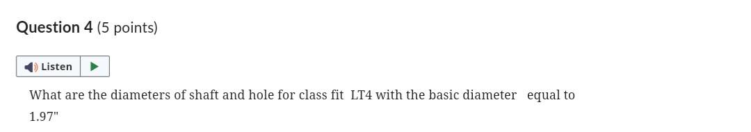 Solved 1. What are the diameters of shaft and hole for class | Chegg.com