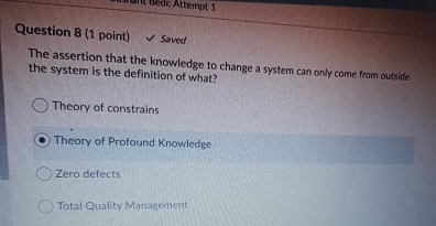 Solved Question 8 (1 ﻿point) ﻿SavedThe assertion that the | Chegg.com