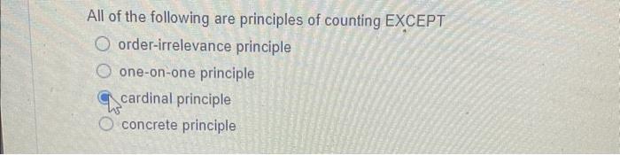 Solved All of the following are principles of counting | Chegg.com