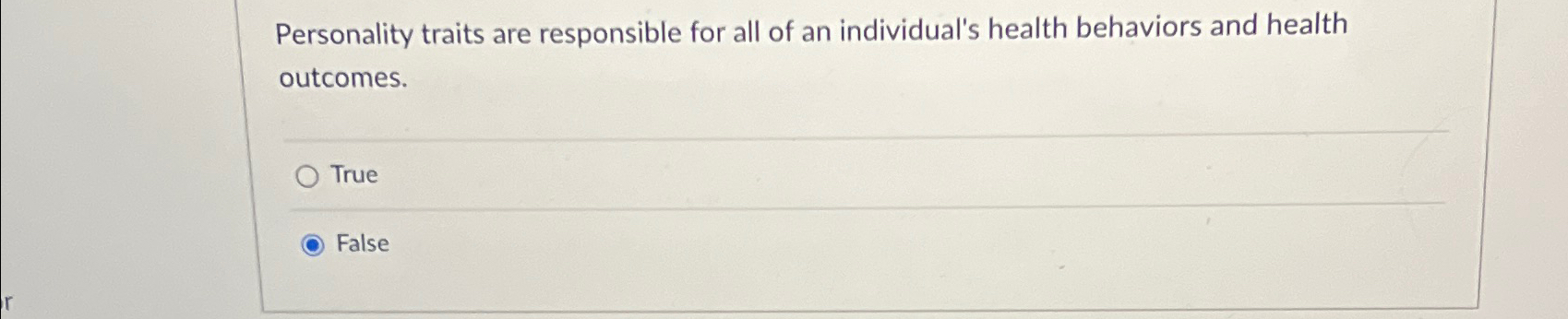 Solved Personality traits are responsible for all of an | Chegg.com