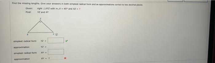 Solved Find the missing lengths. Give your answers in both | Chegg.com