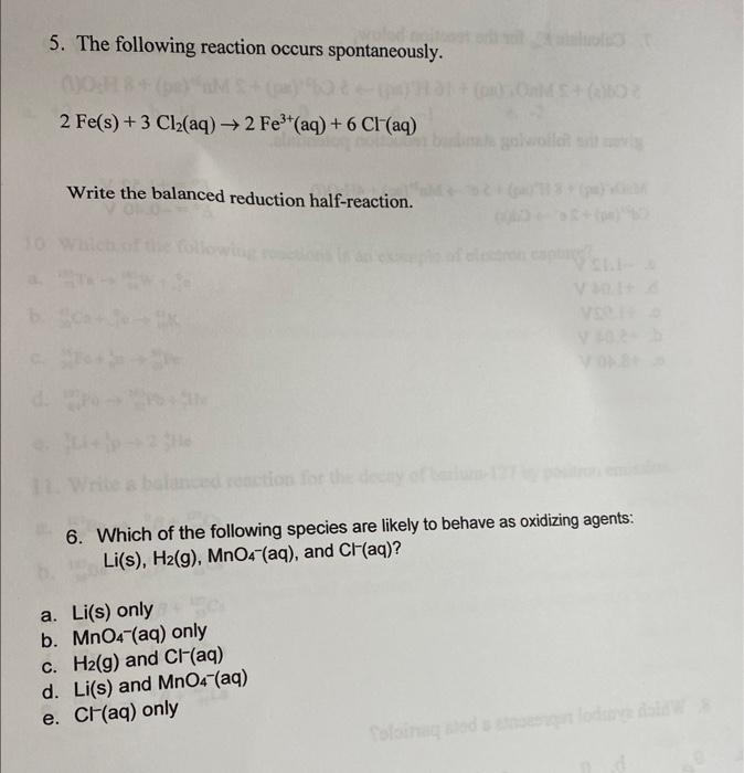 Solved 5. The following reaction occurs spontaneously. | Chegg.com