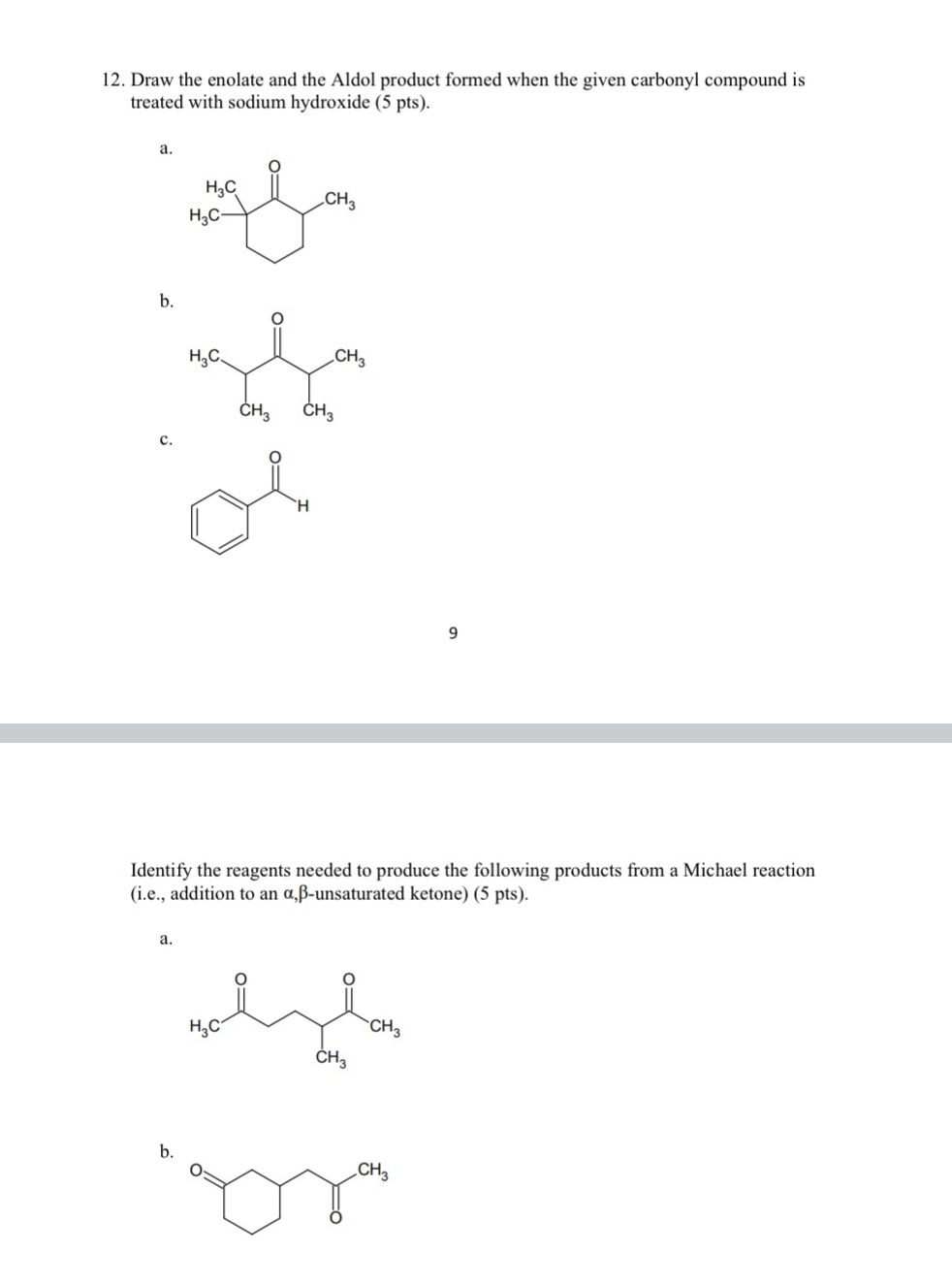 Solved Draw the enolate and the Aldol product formed when | Chegg.com